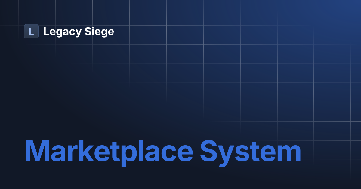Marketplace System | Legacy Siege